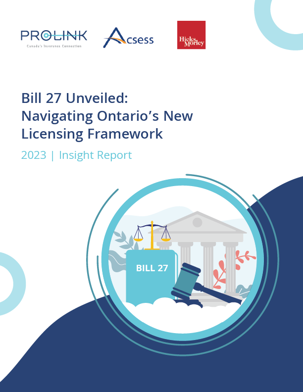 Bill 27 Unveiled: Navigating Ontario’s New Licensing Framework